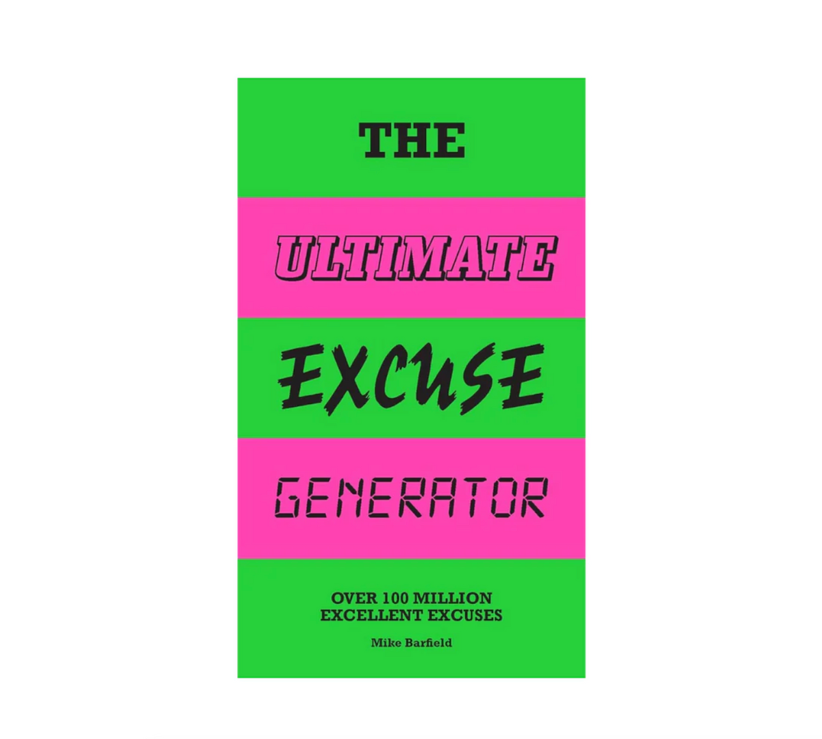 Ultimate Excuse Generator | Tigertree